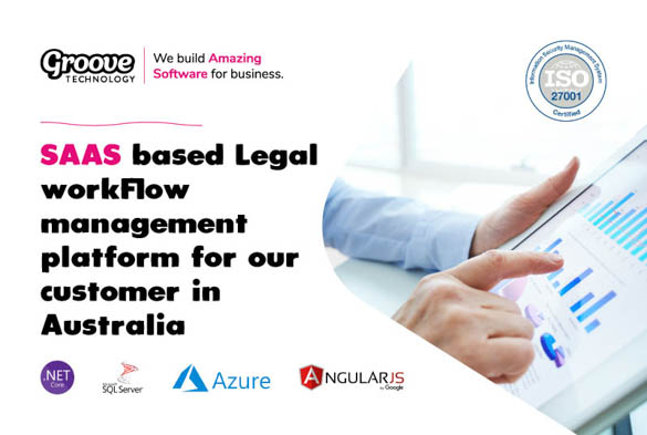 SAAS Based Legal Workflow Management Platform For Our Customer In ...
