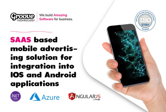 SAAS Based Mobile Advertising Solution For Integration Into IOS And ...