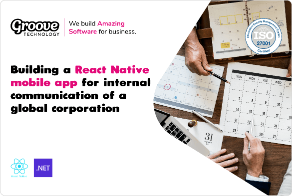 Case Studies - Groove Technology - Software Outsourcing Simplified